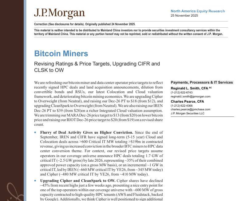 摩根大通-比特币矿商：评级与目标价调整，CIFR和CLSK升至增持-Bitcoin Miners：Revising Ratings&Price ...