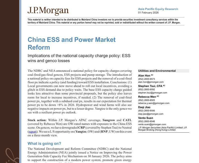 摩根大通-中国储能与电力市场改革：国家容量电价政策影响：储能受益与发电企业受损-China ESS and Power Market ...